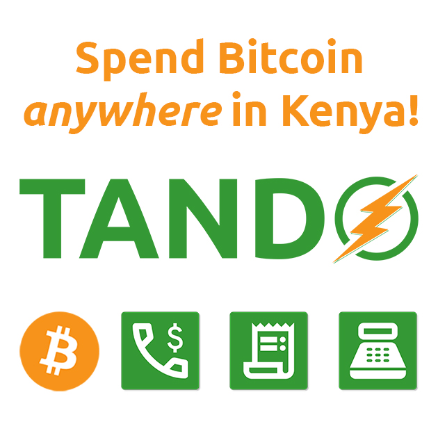 Use Tando to Easily Spend Bitcoin, Anywhere in Kenya